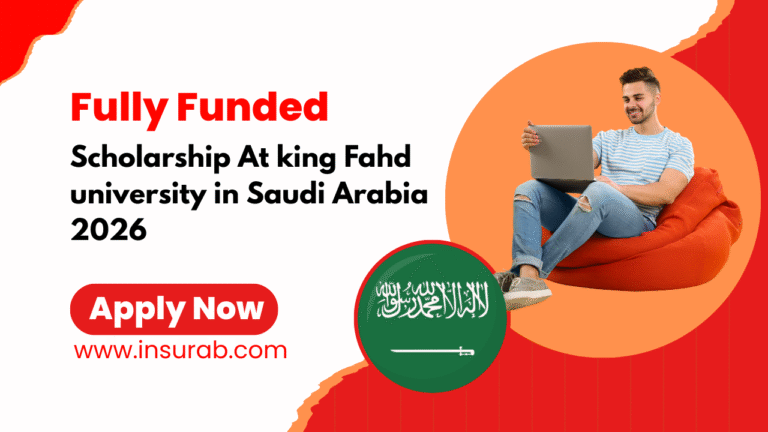 King Fahd University Scholarships 2026 | Fully Funded Graduate Programs ...